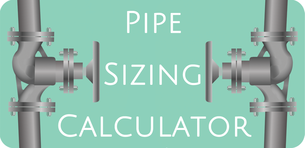 Pipe Sizing Calculator:Amazon.com:Appstore for Android