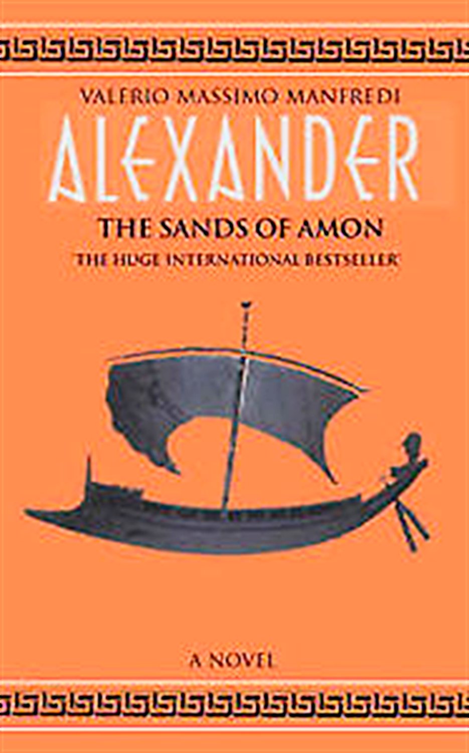 Amazon.com: Alexander Sands of Amon: 9780333780367: Valerio Massimo ...