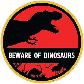 Amazon.com: Venicor Beware of Dinosaur Sign - 12 x 12 Inches - Aluminum ...