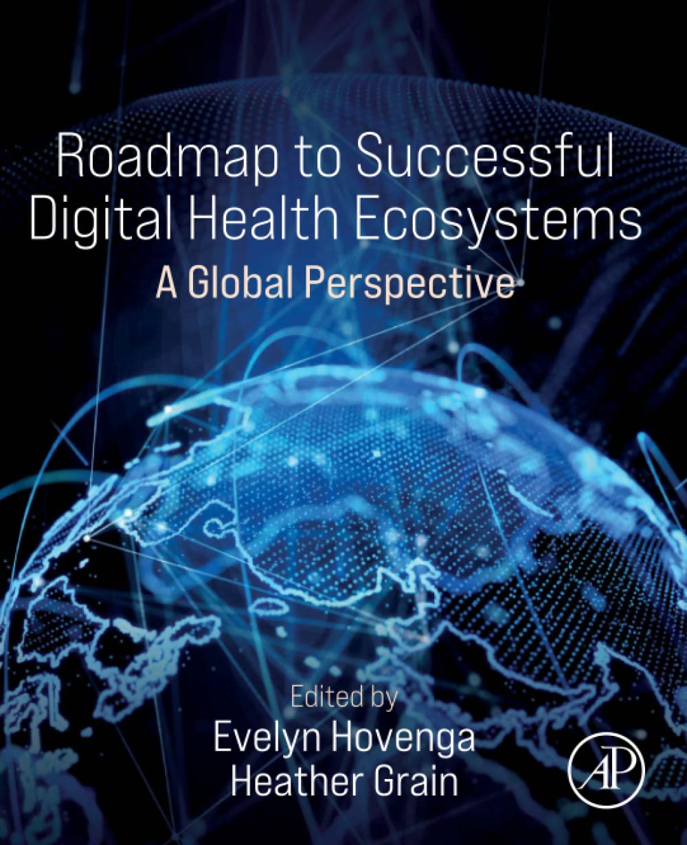 Amazon | Roadmap to Successful Digital Health Ecosystems: A Global ...