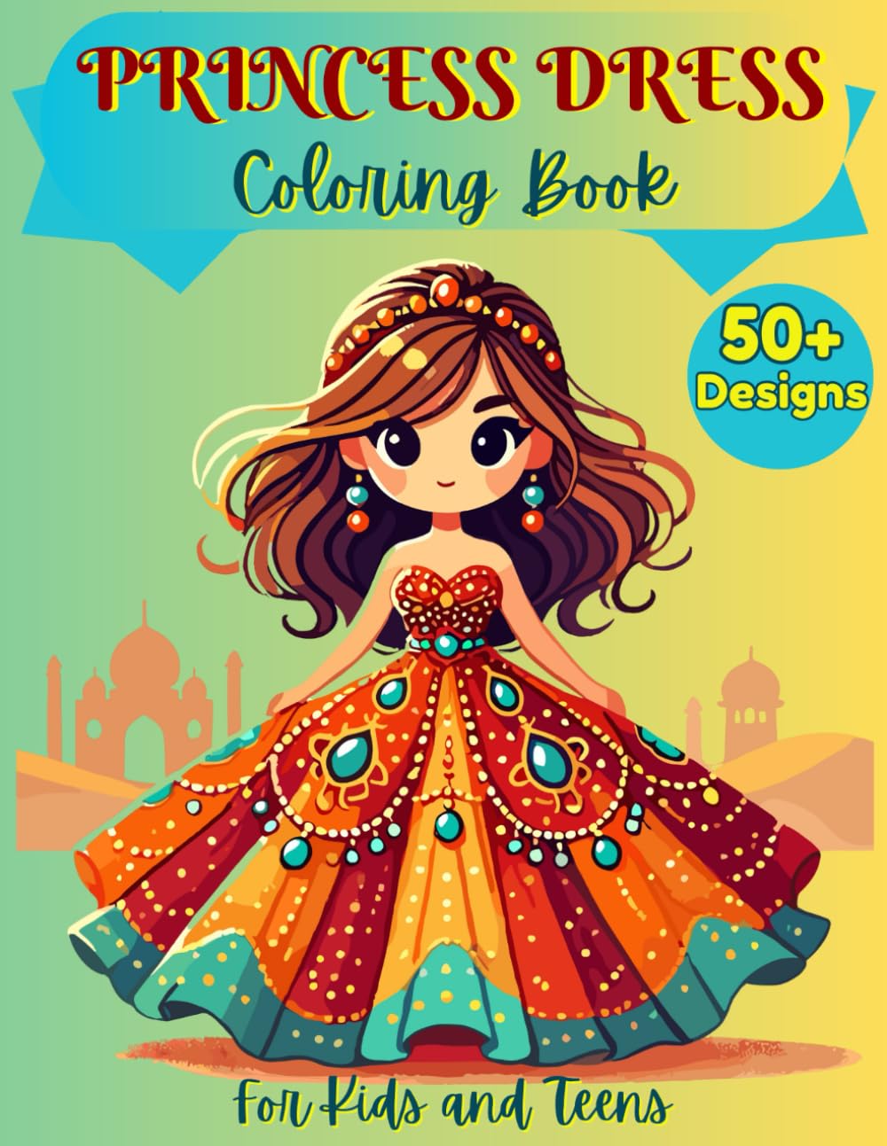 Amazon.com: Princess Dresses Coloring Book: 50+ Beautiful Designs for ...