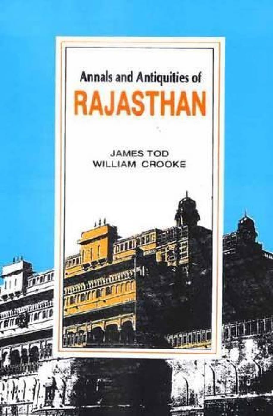Buy Annals And Antiquities Of Rajasthan - Vol. 1, 2&3: Or The Central ...