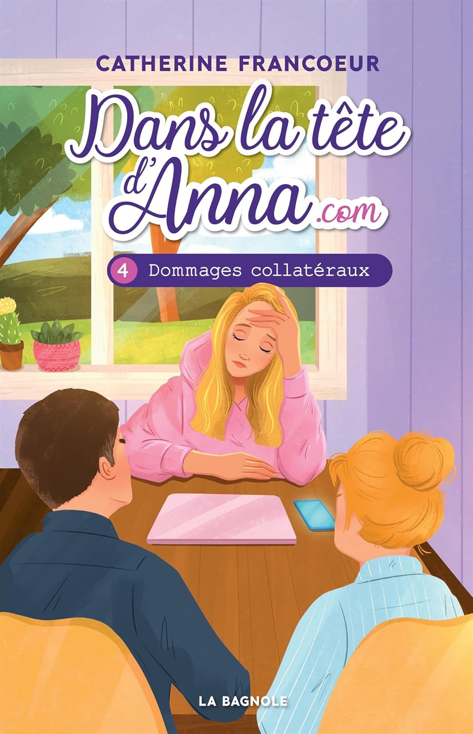 Dans la tête d'Anna.com 4: Dommages collatéraux : Francoeur, Catherine: Amazon.ca: Livres