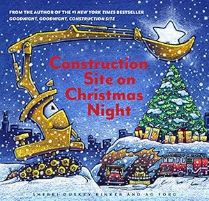 Construction Site on Christmas Night: (Christmas Book for Kids ...