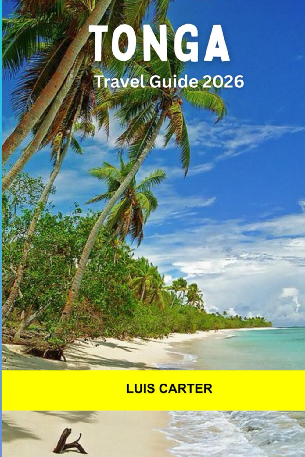 Tonga Travel Guide 2026: Island Hopping, Whale Watching, Coral Reefs ...
