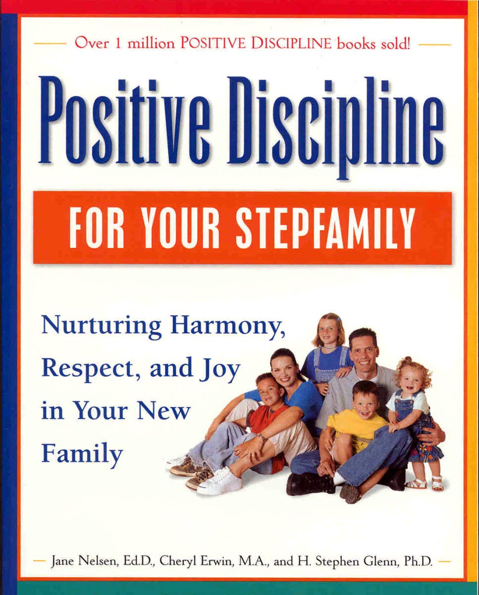 Amazon.com: Positive Discipline for Your Stepfamily eBook : Nelsen ...