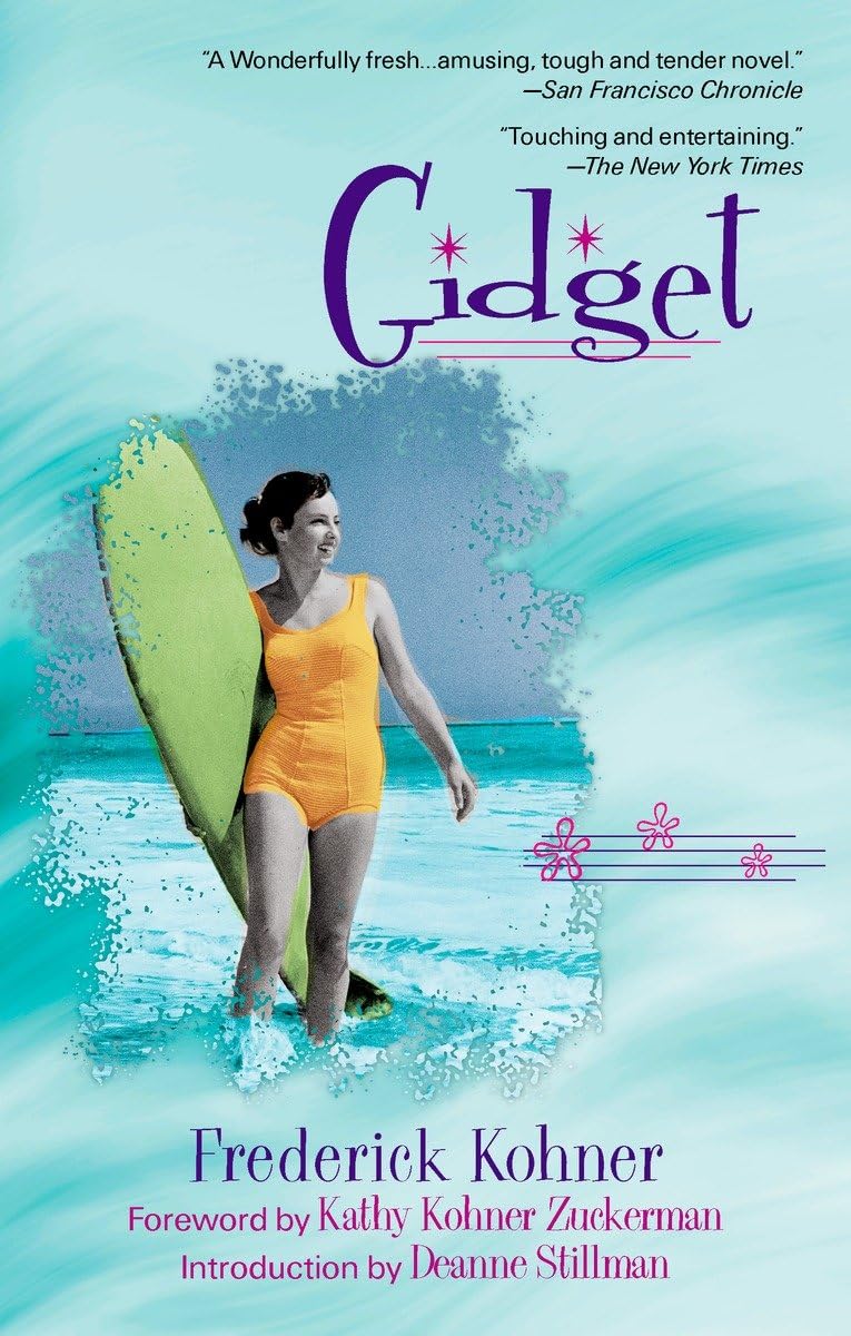 Gidget : Kohner, Frederick, Zuckerman, Kathy Kohner: Amazon.com.au: Books