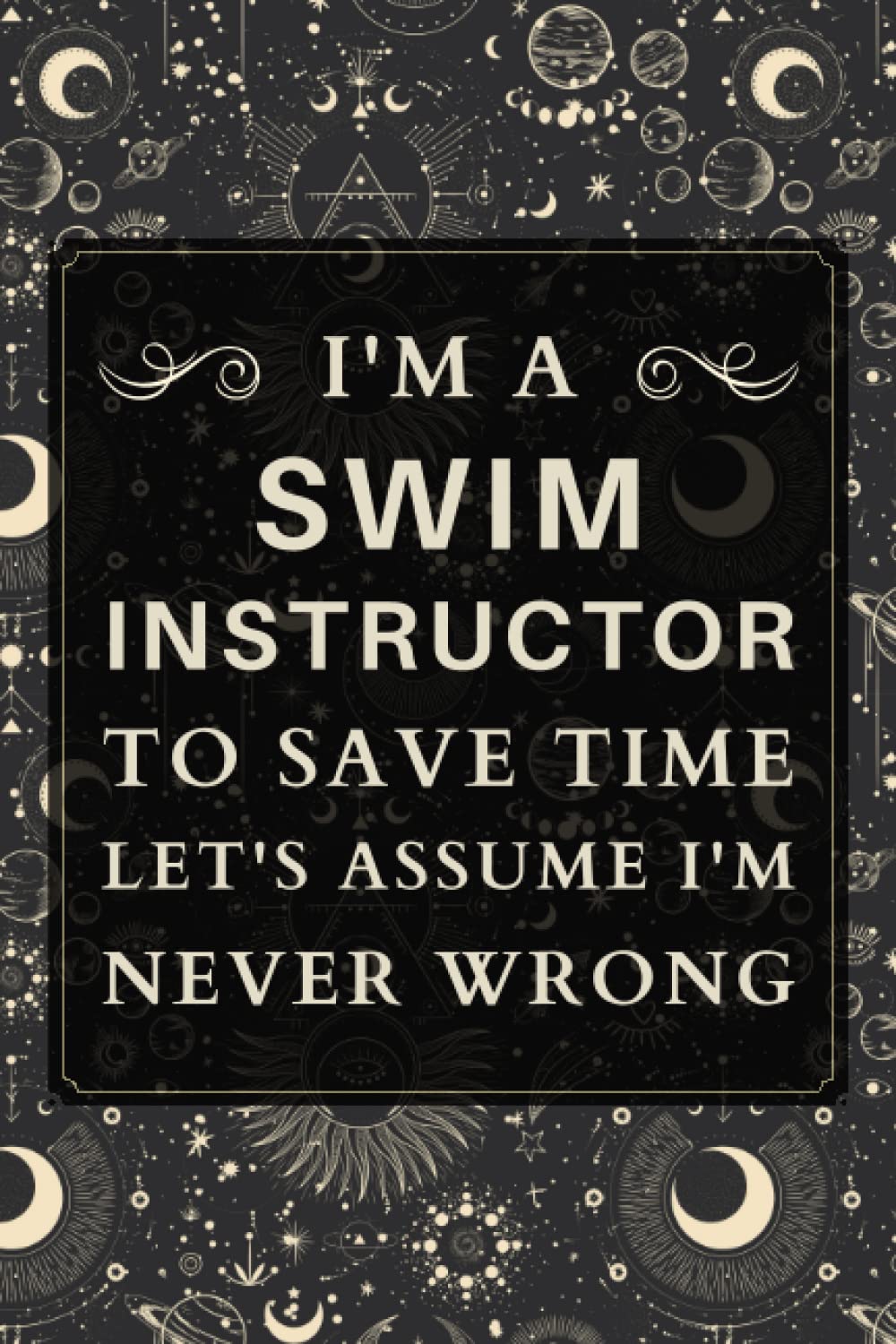 Swim Instructor Gifts: Blank Lined Notebook Journal, a Funny and ...