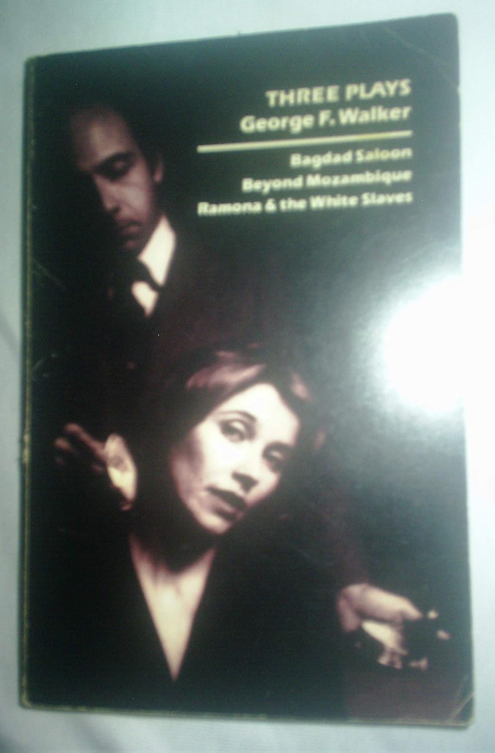 Three Plays: Walker, George F.: 9780889100787: Amazon.com: Books