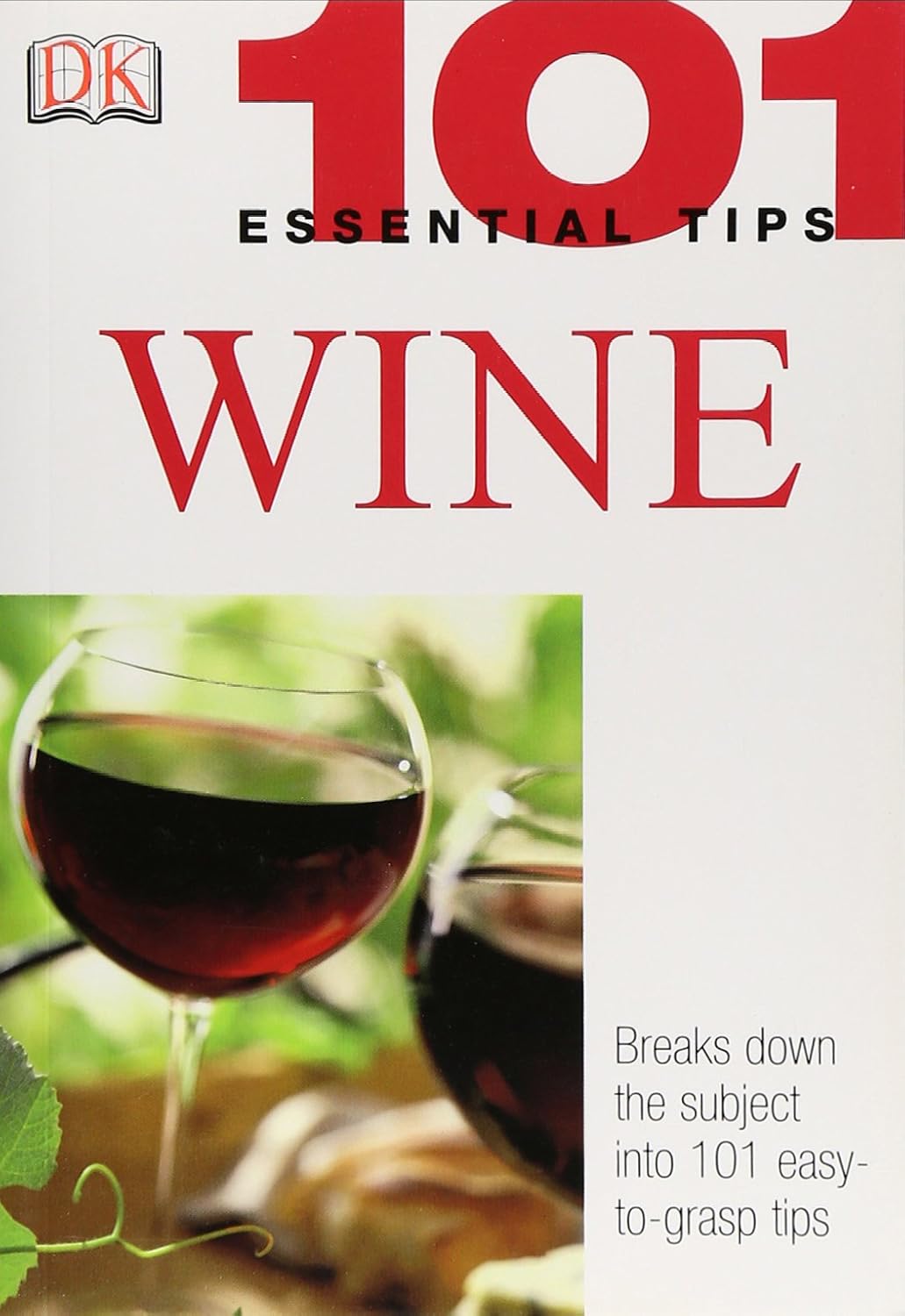 Wine (101 Essential Tips): Stevenson, Tom: 9780789496850: Amazon.com: Books