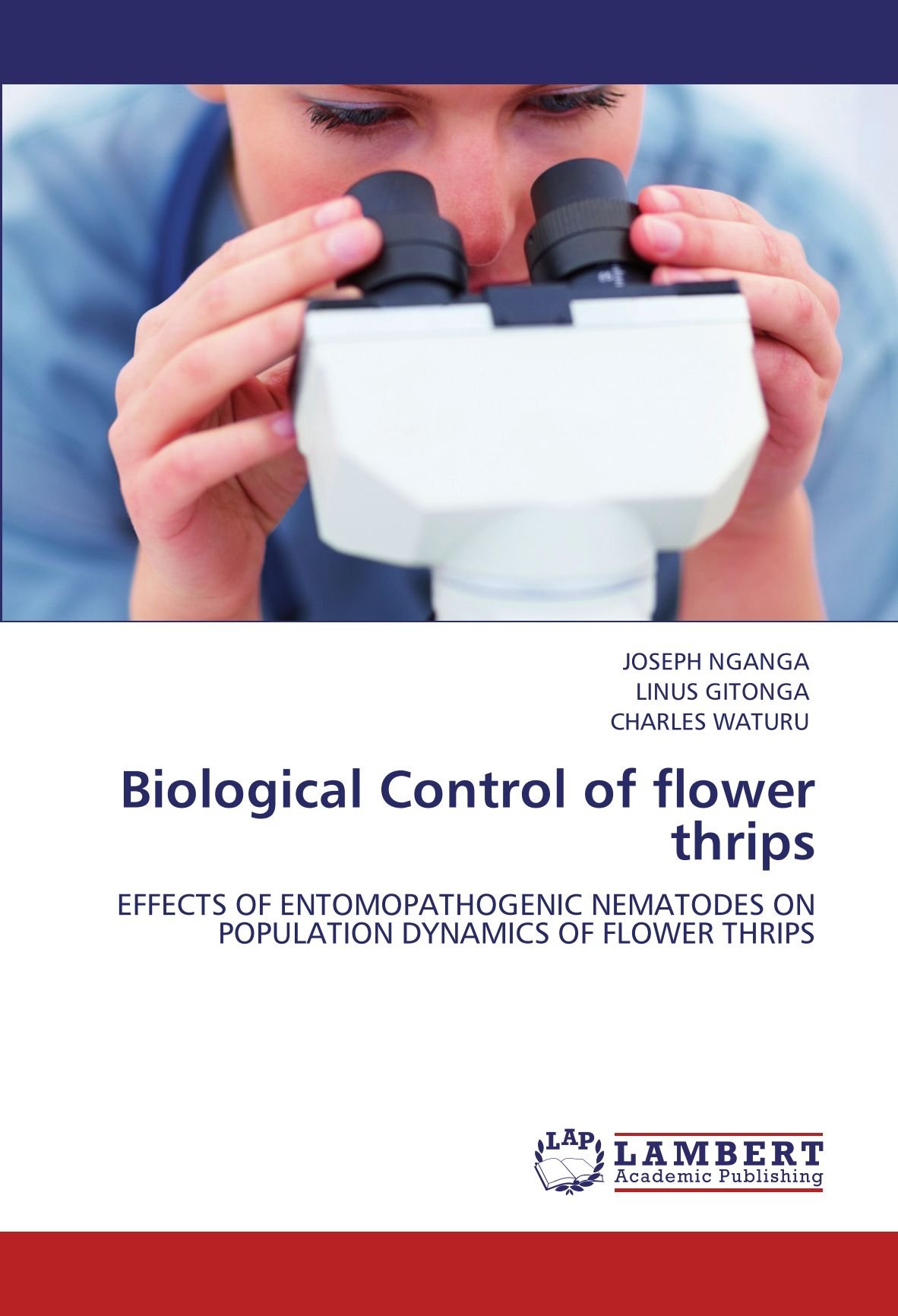 Buy Biological Control of flower thrips: EFFECTS OF ENTOMOPATHOGENIC ...