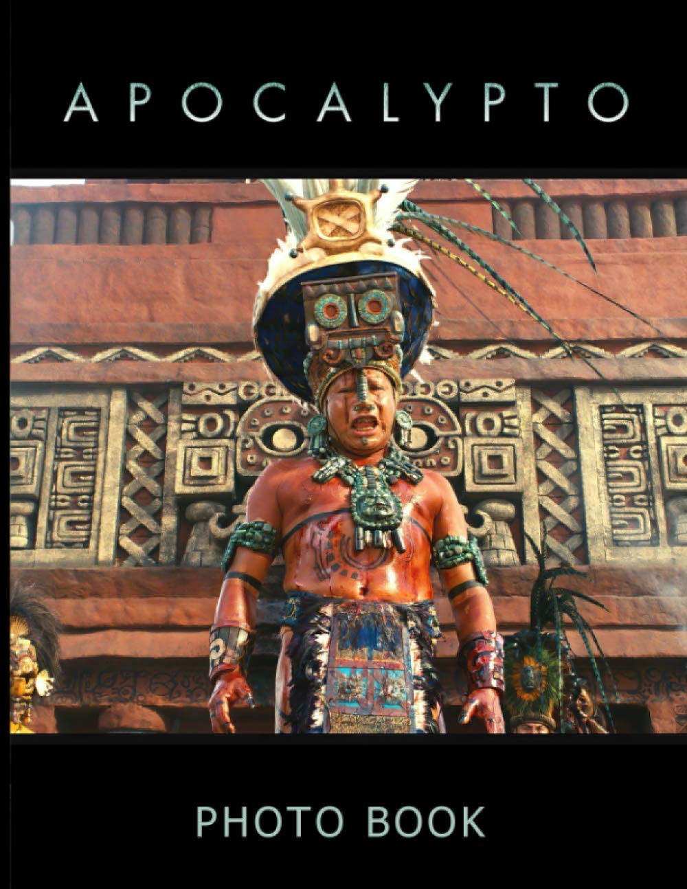 Apocalypto Photo Book Apocalypto Book Photo And Image Books Adult ...