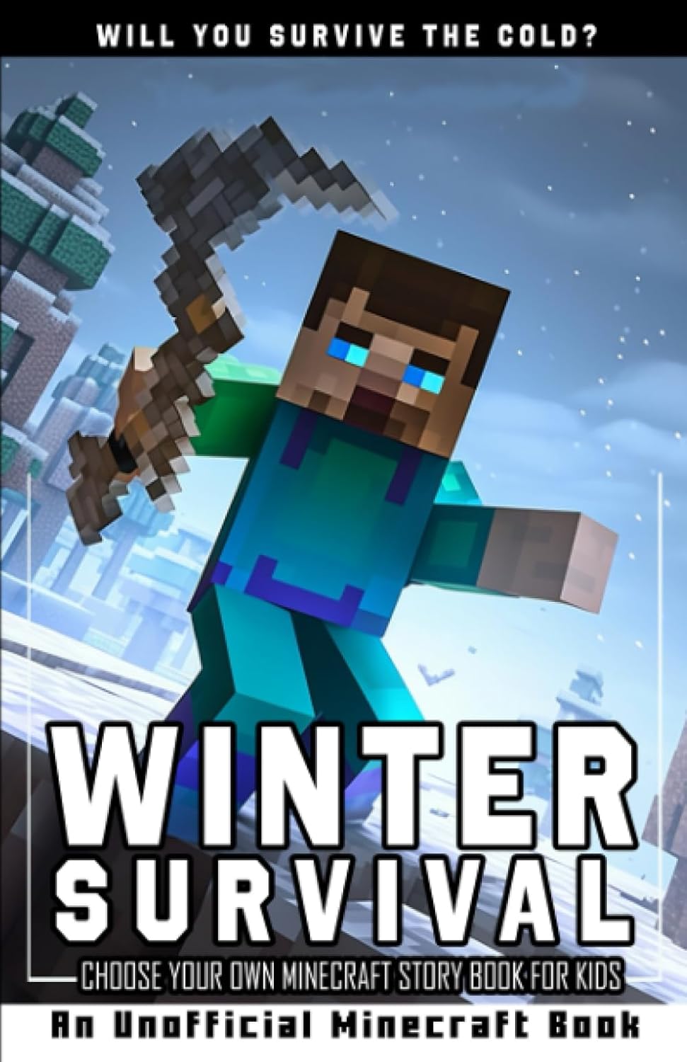 Winter Survival: Choose Your Own Minecraft Story Book for Kids: Glimmer ...