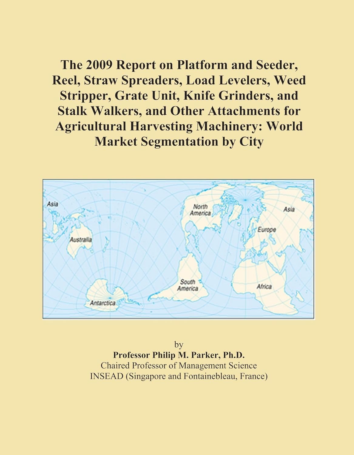 The 2009 Report on Platform and Seeder, Reel, Straw Spreaders, Load ...