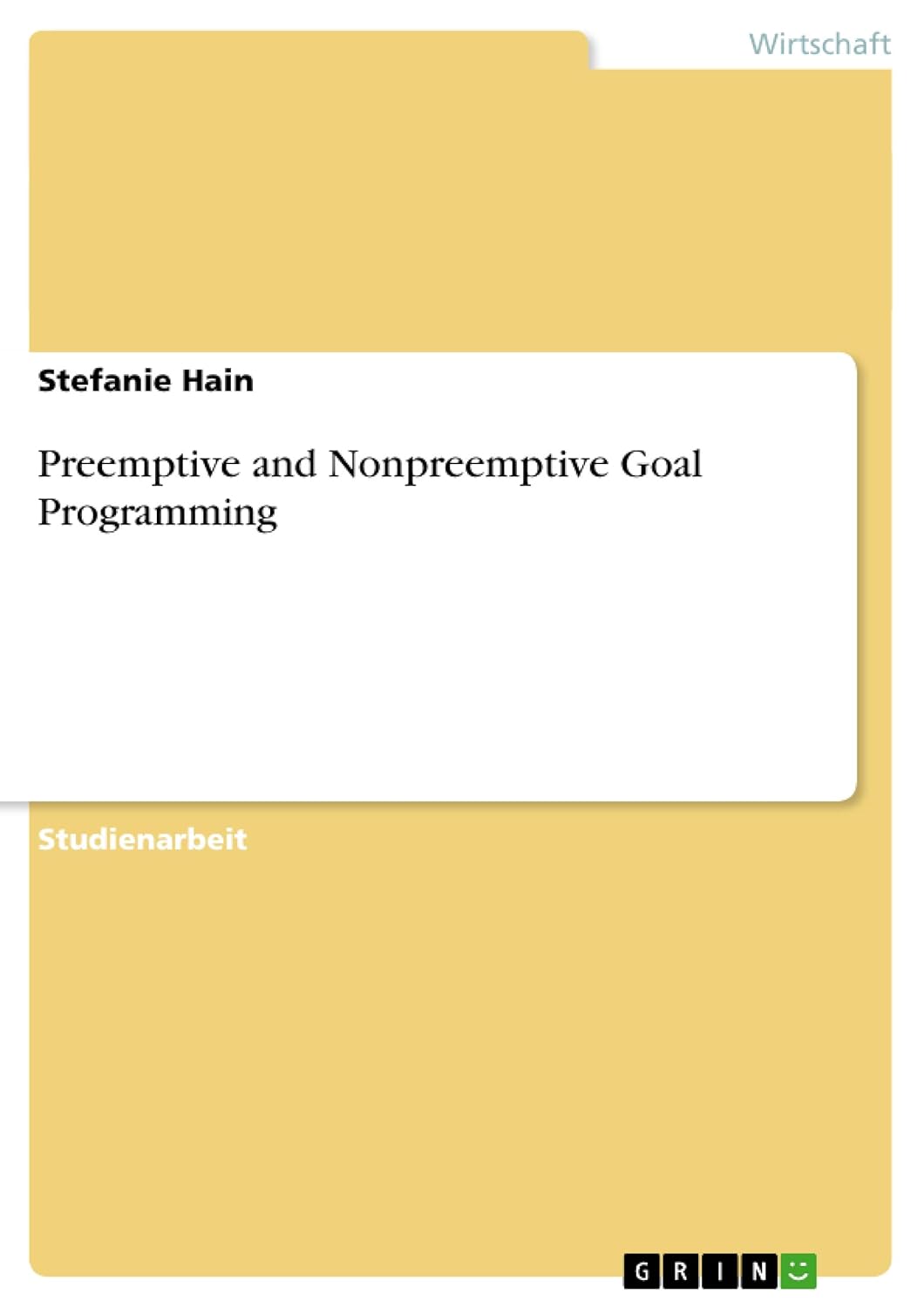 Buy Preemptive and Nonpreemptive Goal Programming Book Online at Low ...