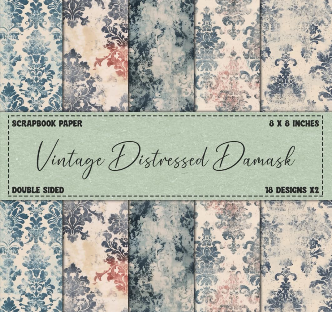Damask Scrapbook Paper: Vintage Themed, Distressed Patterns, Double ...