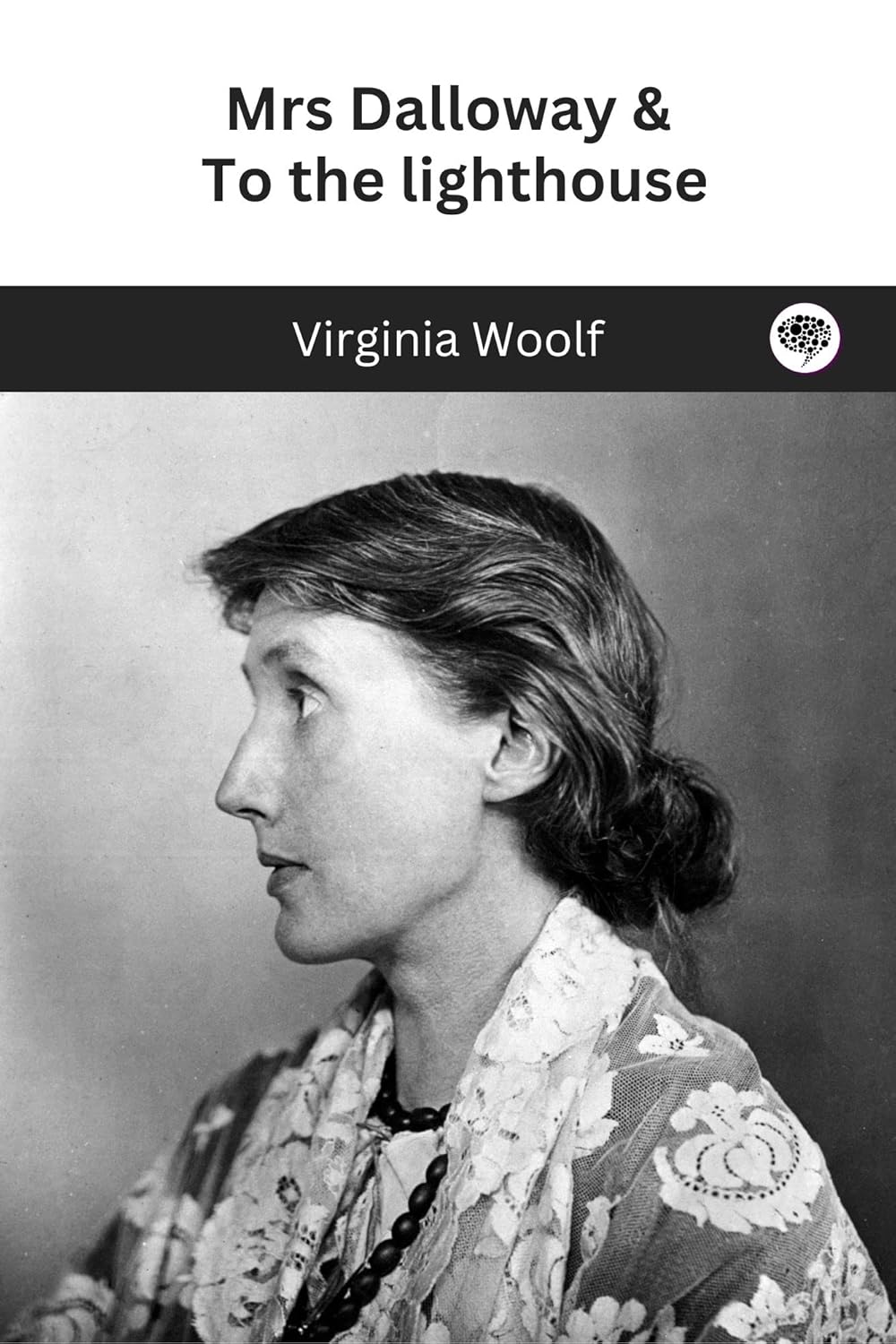 Mrs Dalloway & To the Lighthouse - Kindle edition by Virginia Woolf ...