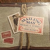 Mailing May: Michael O. Tunnell: 9780064437240: Amazon.com: Books