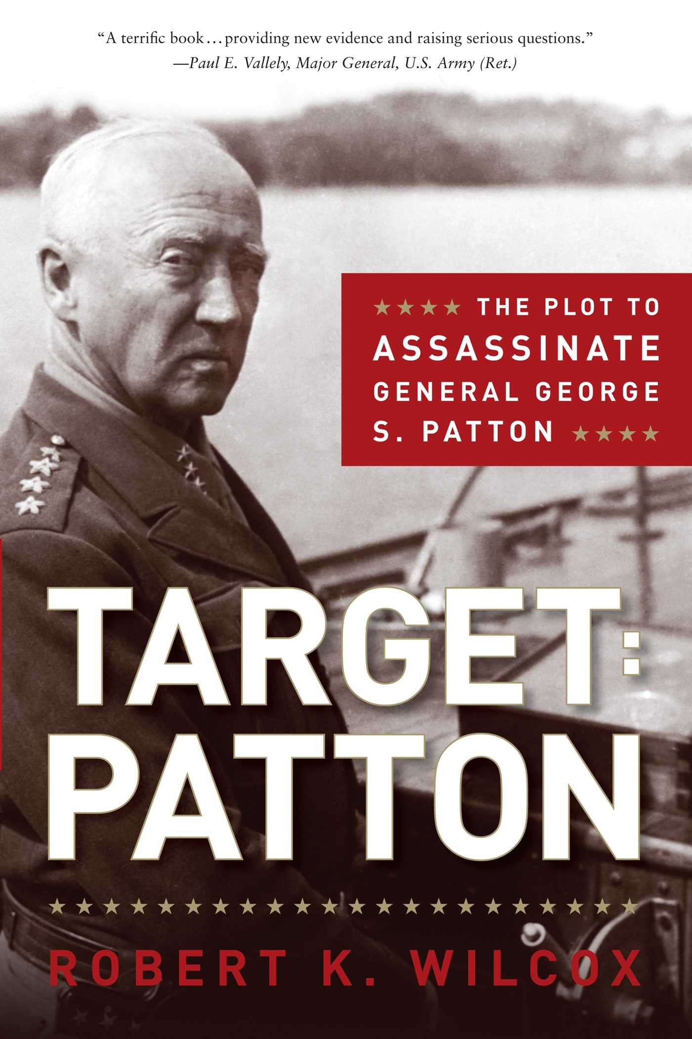 Amazon.com: Target: Patton: The Plot to Assassinate General George S ...