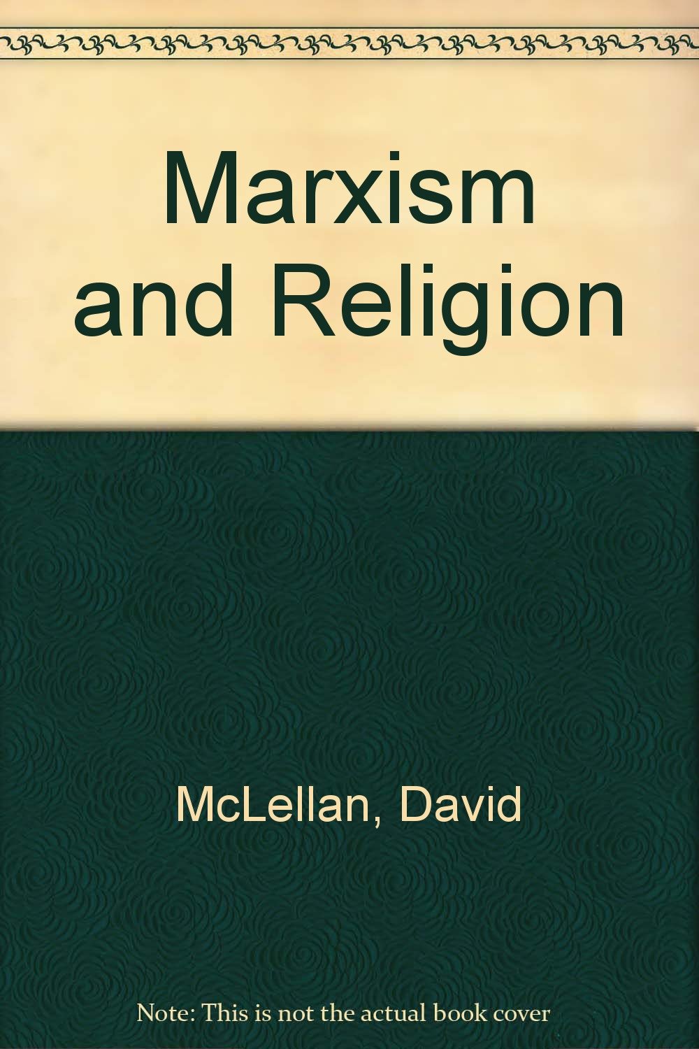 Marxism and religion: A description and assessment of the Marxist ...