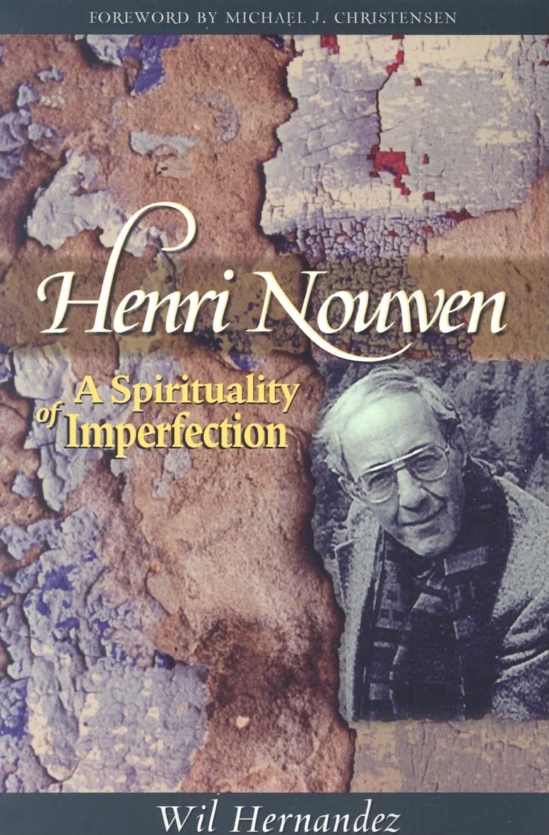 Amazon.com: Henri Nouwen: A Spirituality of Imperfection: 9780809144341 ...