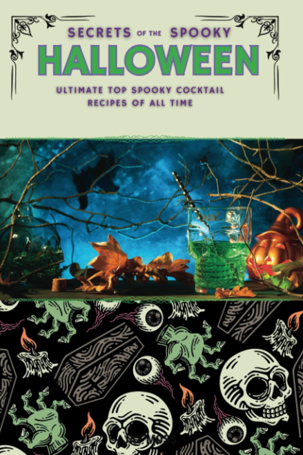 Amazon.com: Halloween Cocktails: Ultimate Top Spooky Recipes ...