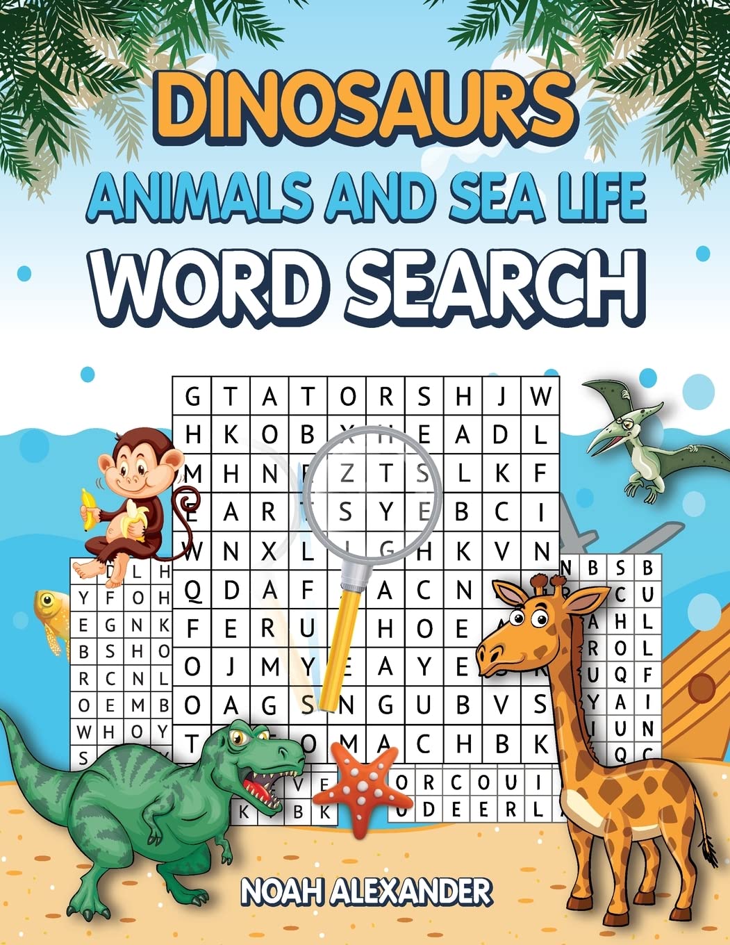 Dinosaurs Animals and Sea Life Word Search : Alexander, Noah: Amazon.in ...
