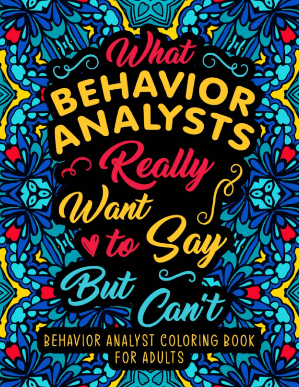 Amazon.com: Behavior Analyst Coloring Book for Adults: A Snarky ...