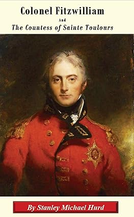 Colonel Fitzwilliam and the Countess of Sainte Toulours - Kindle ...