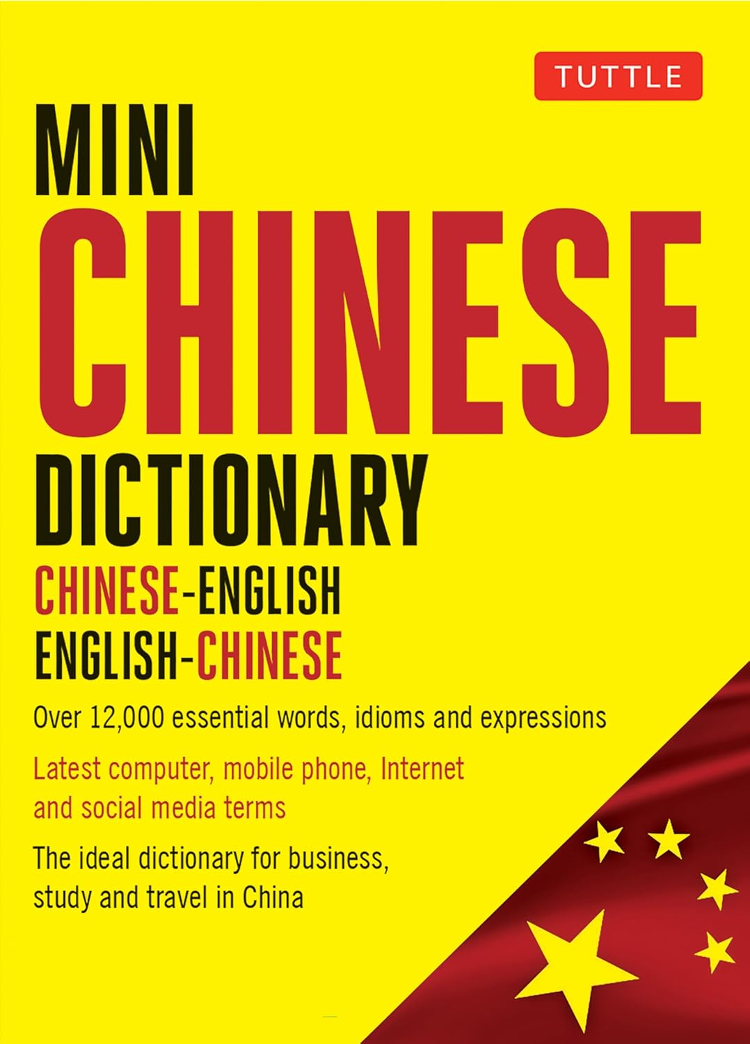 Mini Chinese Dictionary: Chinese-English English-Chinese (Tuttle Mini ...