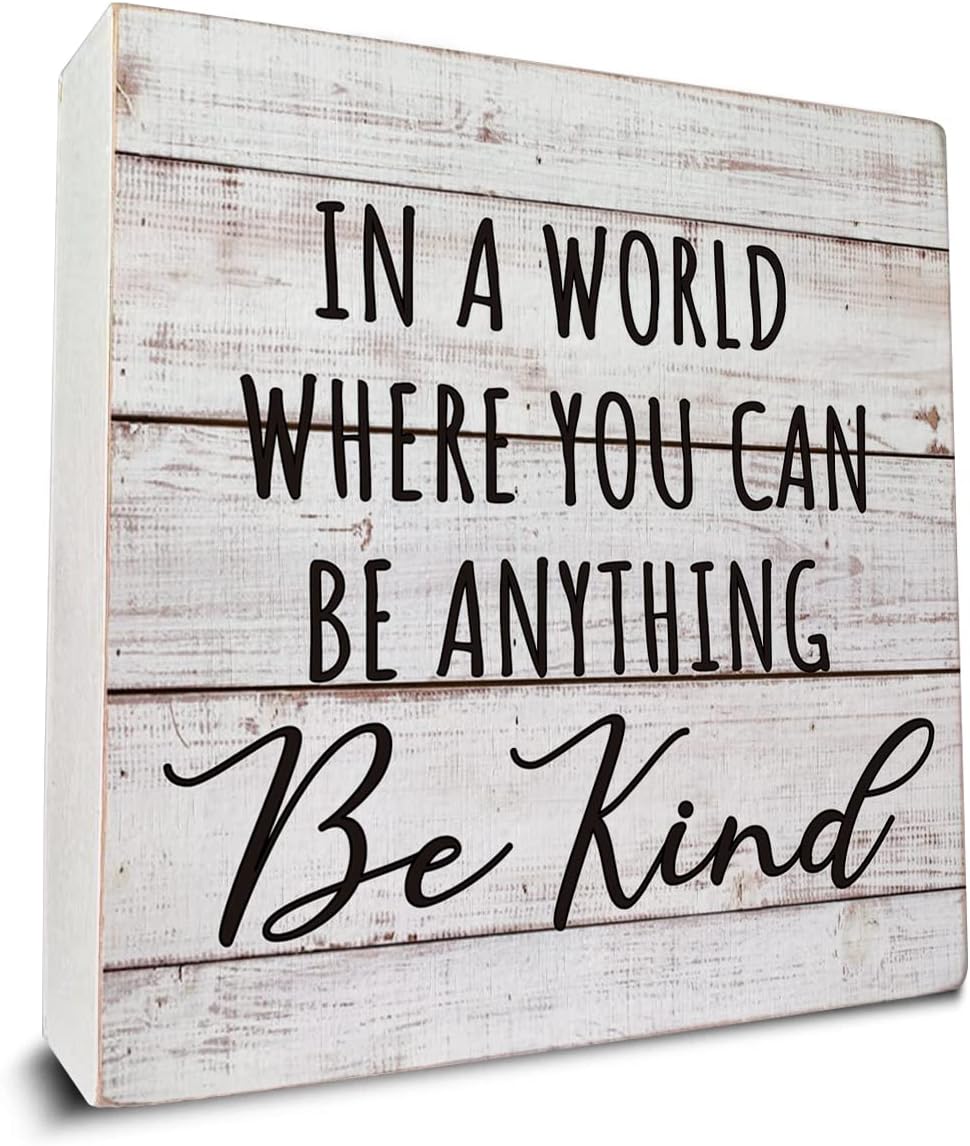 Amazon.com: in a World Where You Can Be Anything Be Kind Wooden Box ...