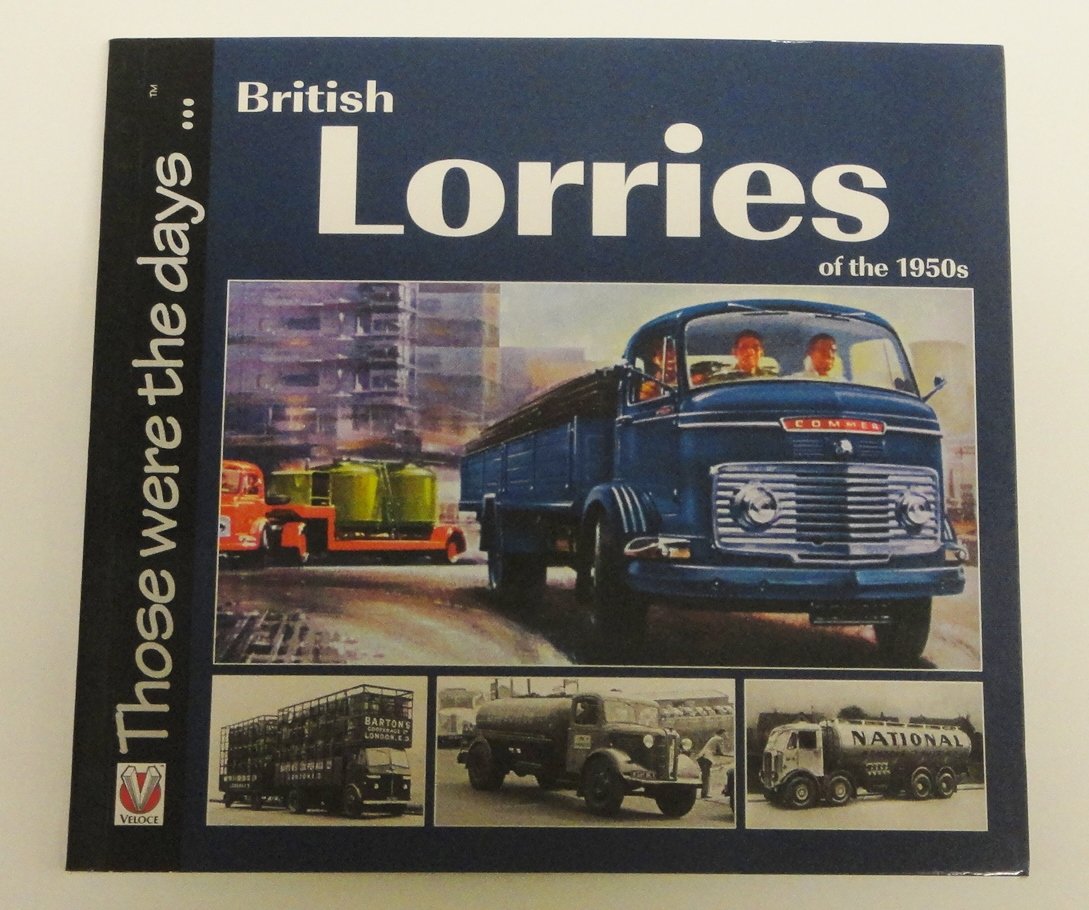 British Lorries of the 1950s: Amazon.co.uk: Bobbitt, Malcolm ...