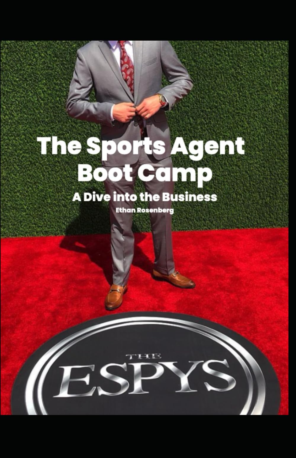 The Sports Agent Boot Camp: A Dive into the Business: Rosenberg, Ethan: 9798339022145: Amazon ...
