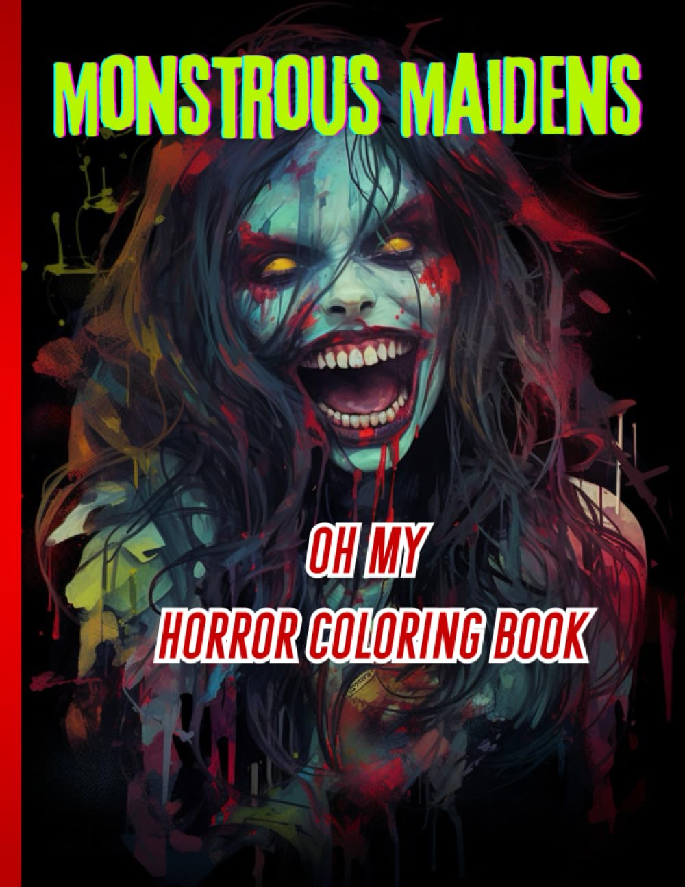 Amazon.com: monstrous maidens oh my horror coloring book: an immersive ...