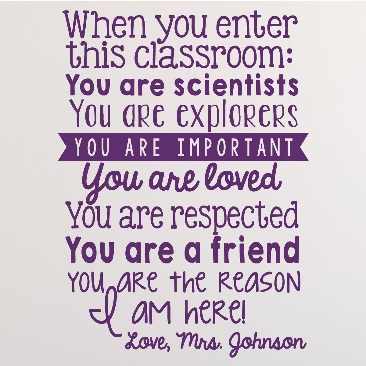 Amazon.com: Teacher Room Wall Decor - "When You Enter This Classroom ...