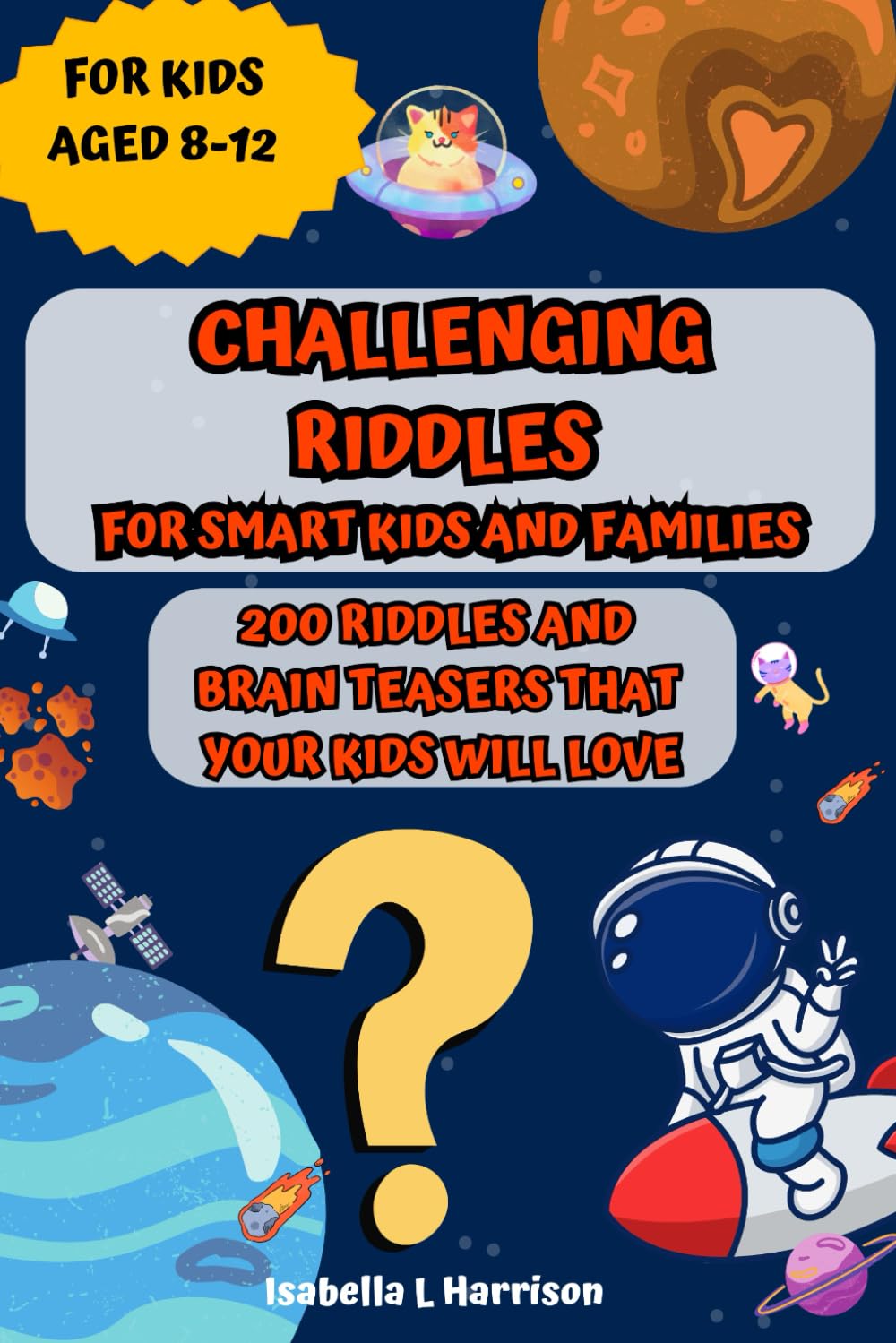 Amazon.com: Challenging Riddles For Smart Kids And Families: 200 ...
