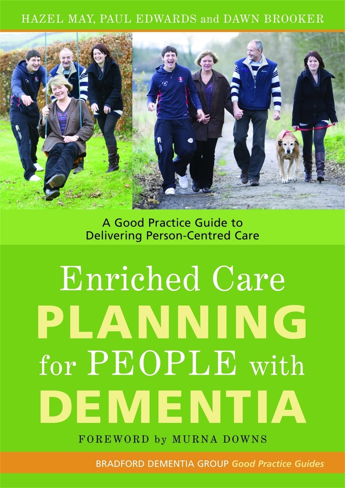 Enriched Care Planning for People with Dementia (University of Bradford ...