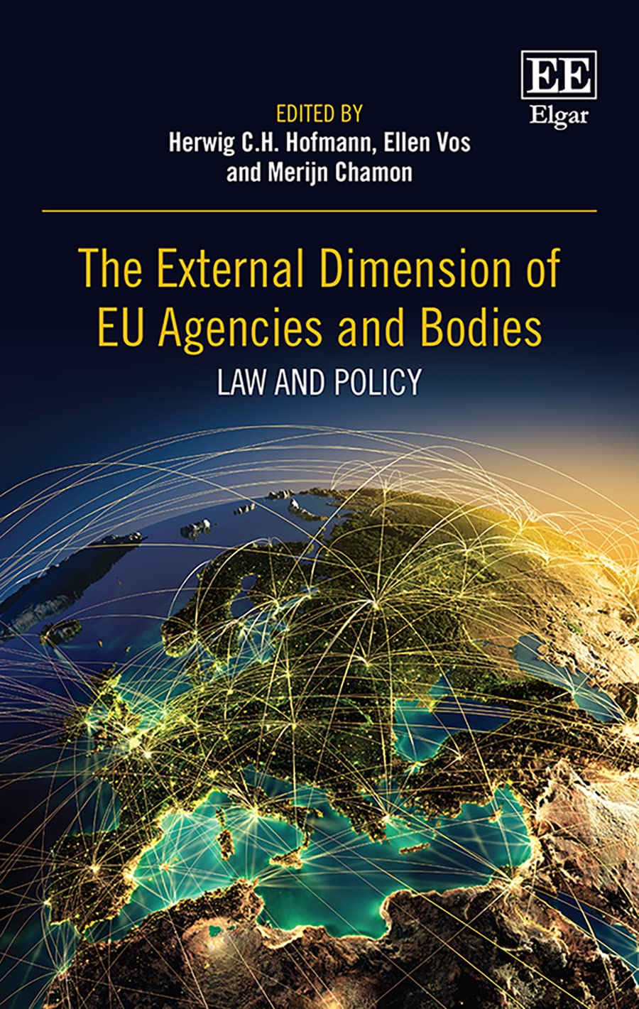 The External Dimension of EU Agencies and Bodies: Law and Policy ...