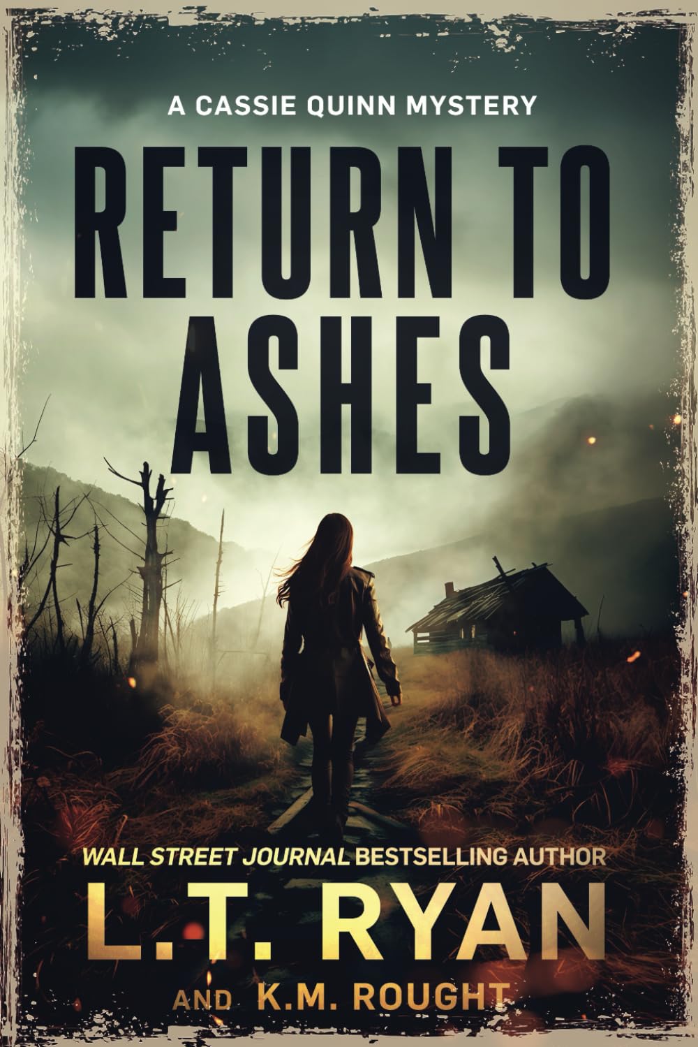 Amazon.com: Return to Ashes (Cassie Quinn): 9781685333362: Ryan, L.T ...