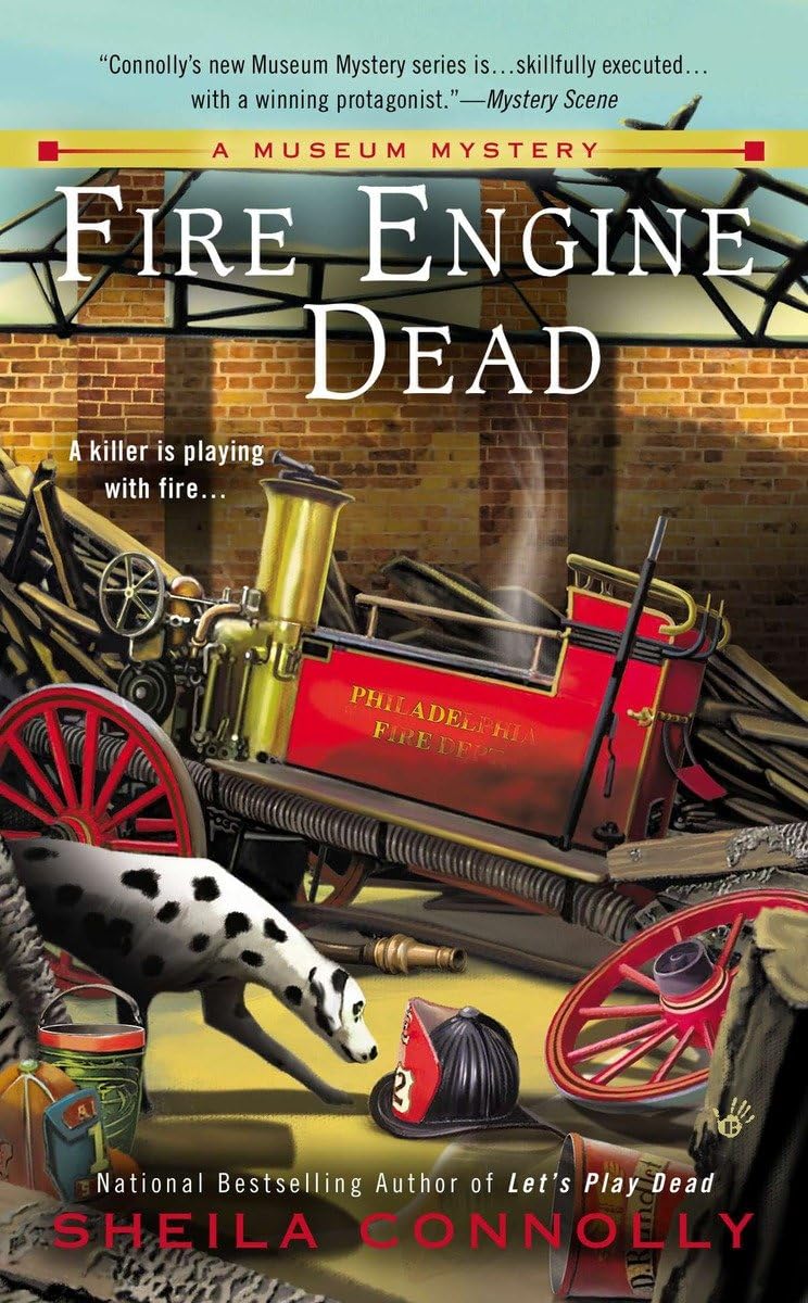 Amazon.com: Fire Engine Dead (A Museum Mystery): 9780425246702 ...