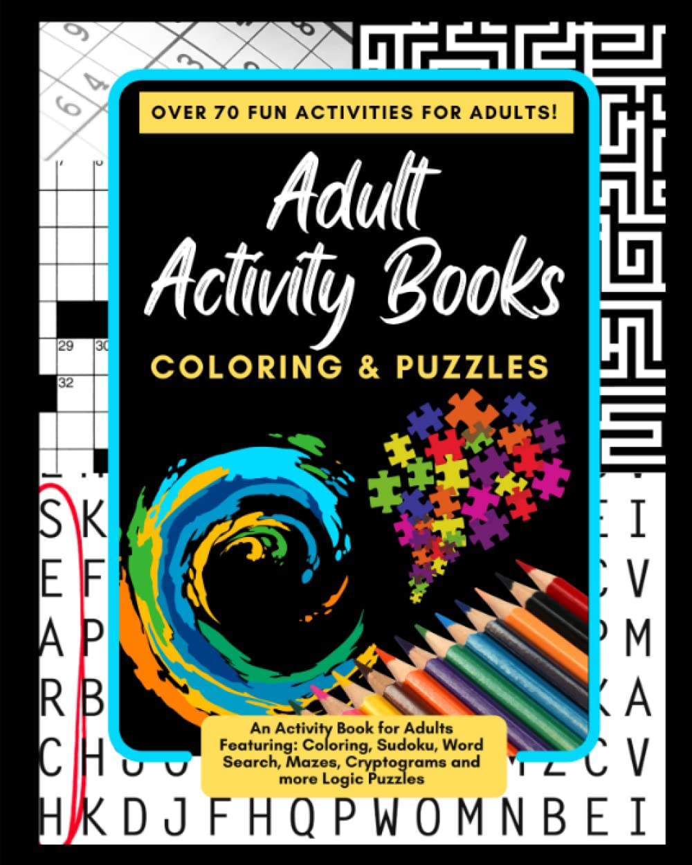 Amazon.com: Adult Activity Books Coloring and Puzzles Over 70 Fun ...