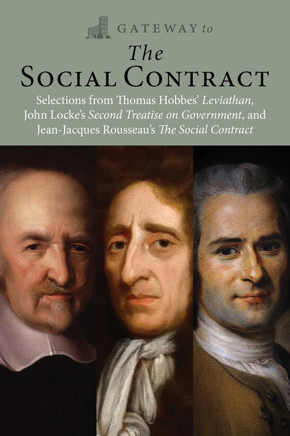 Gateway to the Social Contract: Selections from Thomas Hobbes ...