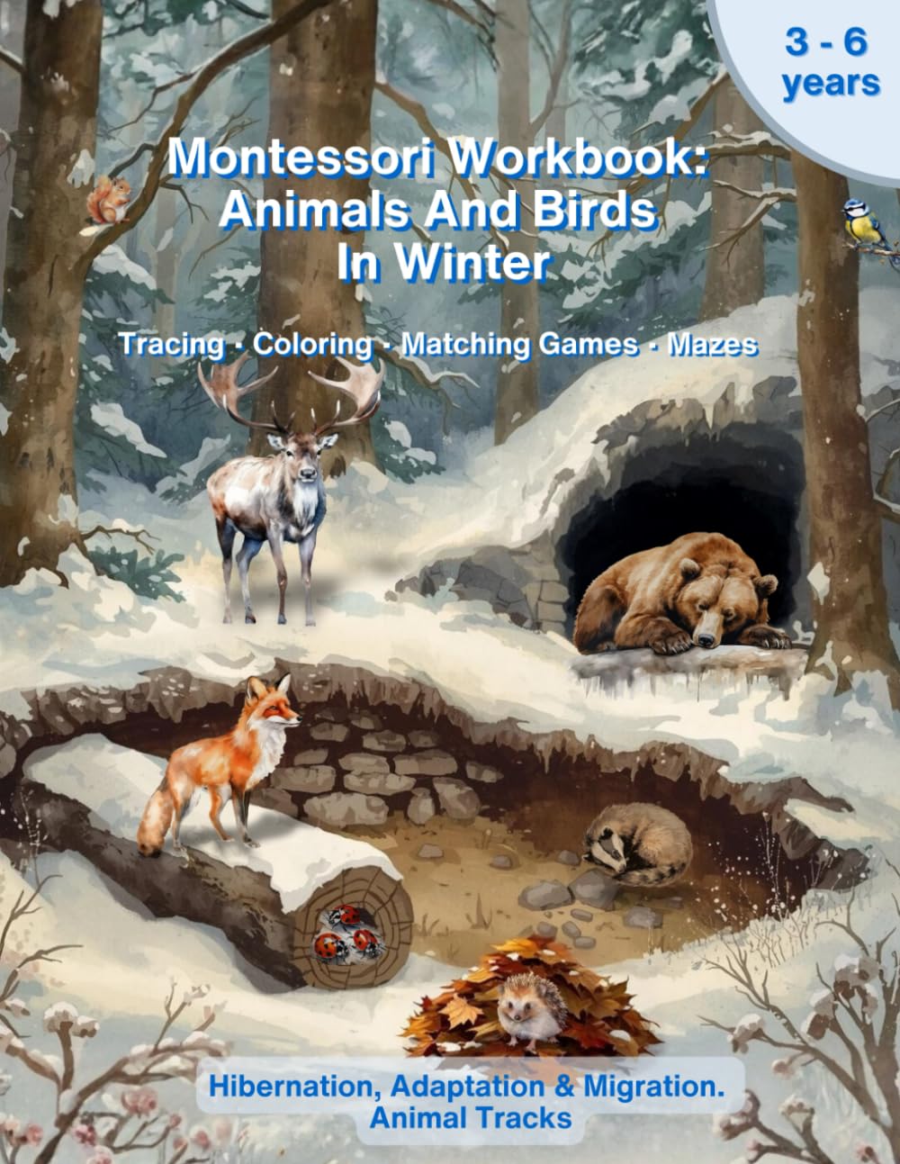 Montessori Workbook: Animals and Birds in Winter. Hibernation ...