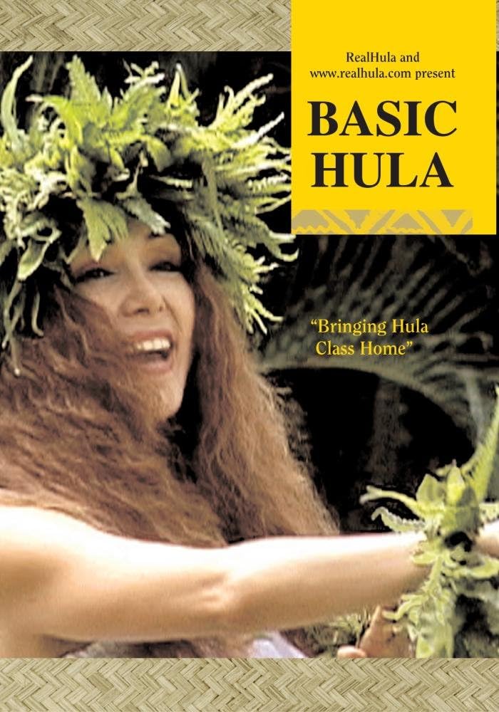 BASIC HULA - Intensive Hawaiian Instruction for Steps; Hands and ...