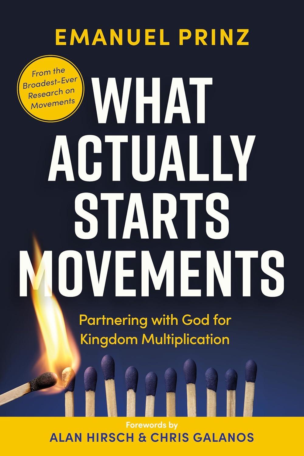 What Actually Starts Movements: Partnering with God for Kingdom Multiplication - Kindle edition ...