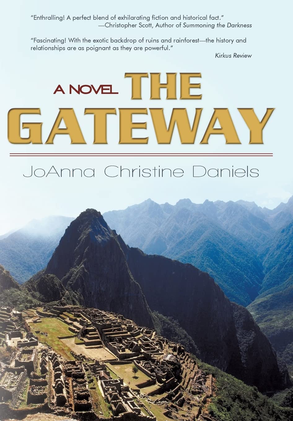 The Gateway: Revised Edition 2010: Daniels, Joanna Christine ...