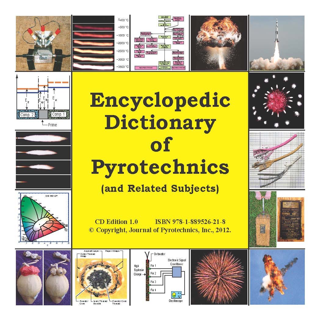 Encyclopedic Dictionary of Pyrotechnics (and Related Subjects ...