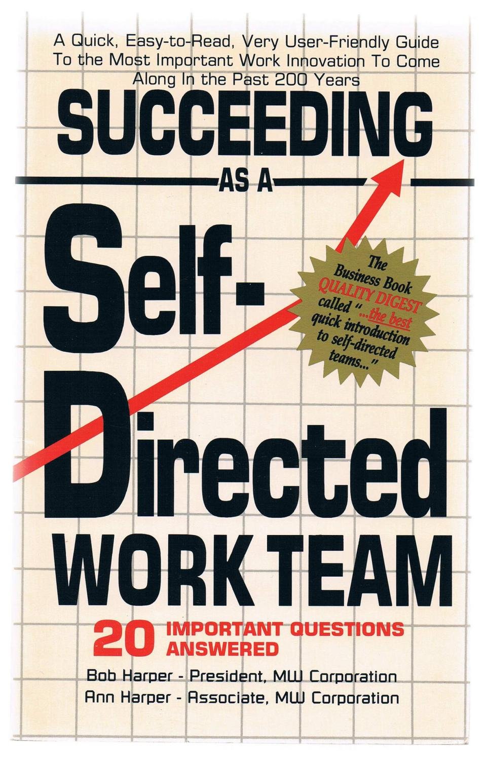 Succeeding As a Self Directed Work Team: 20 Important Questions ...