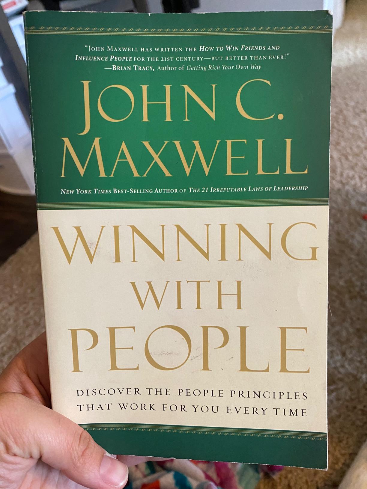 Winning with People: Discover the People Principles that Work for You ...