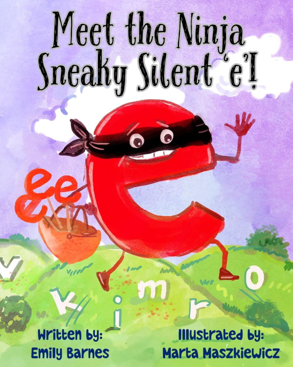 Meet the Ninja Sneaky Silent 'e'!: Barnes, Emily, Education, Emily ...